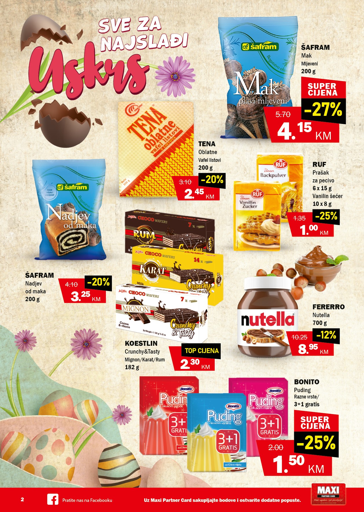 Uživajte u Uskrsu uz najbliže i posebne akcije u MAXI marketima ...